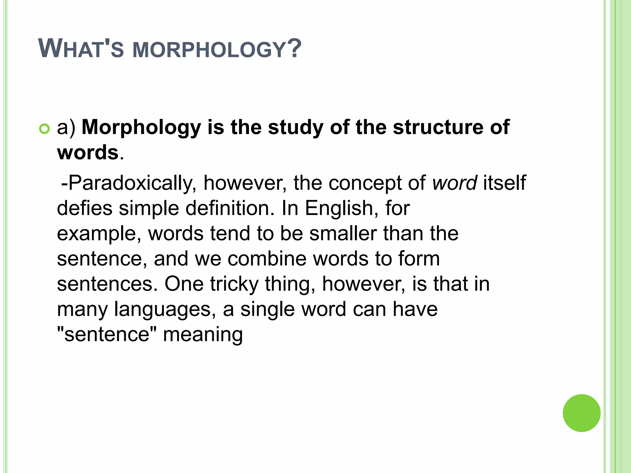 Morphology (linguistics) | PPTX