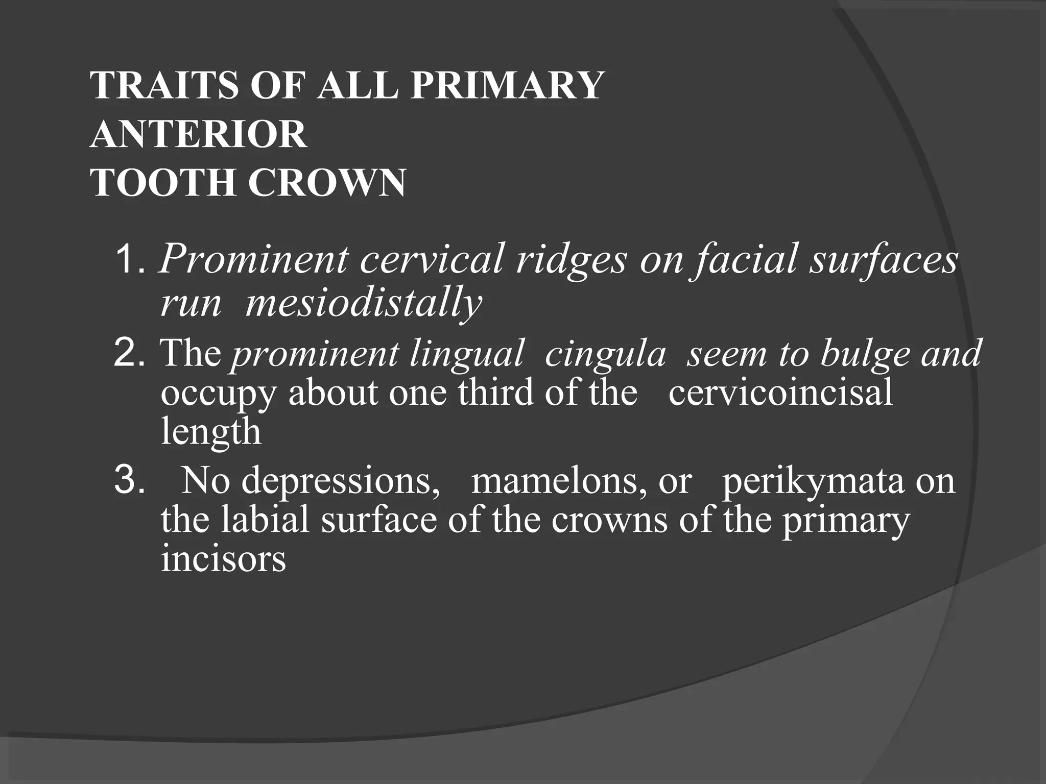 Morphology of deciduous dentition | PPT