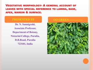 Morphology of Leaf with special reference to leaf shape, surface ...