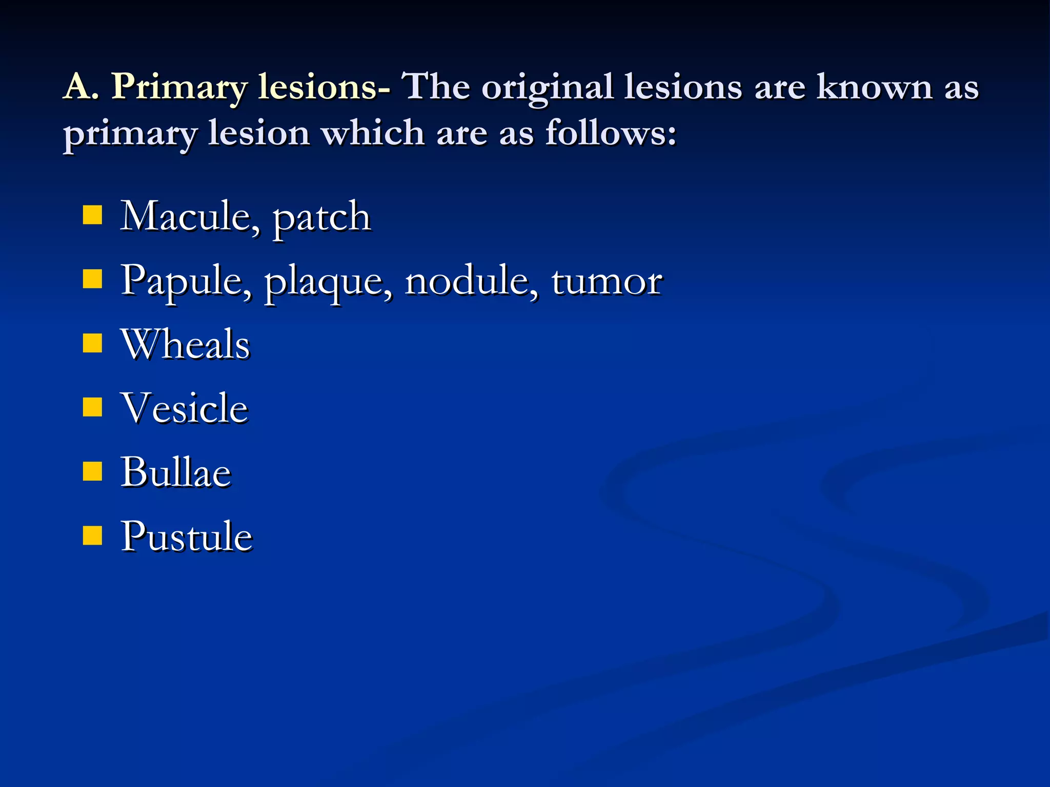 Morphology of skin lesions | PPT