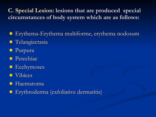 Morphology of skin lesions | PPT | Death, Injury, or Military Conflict ...