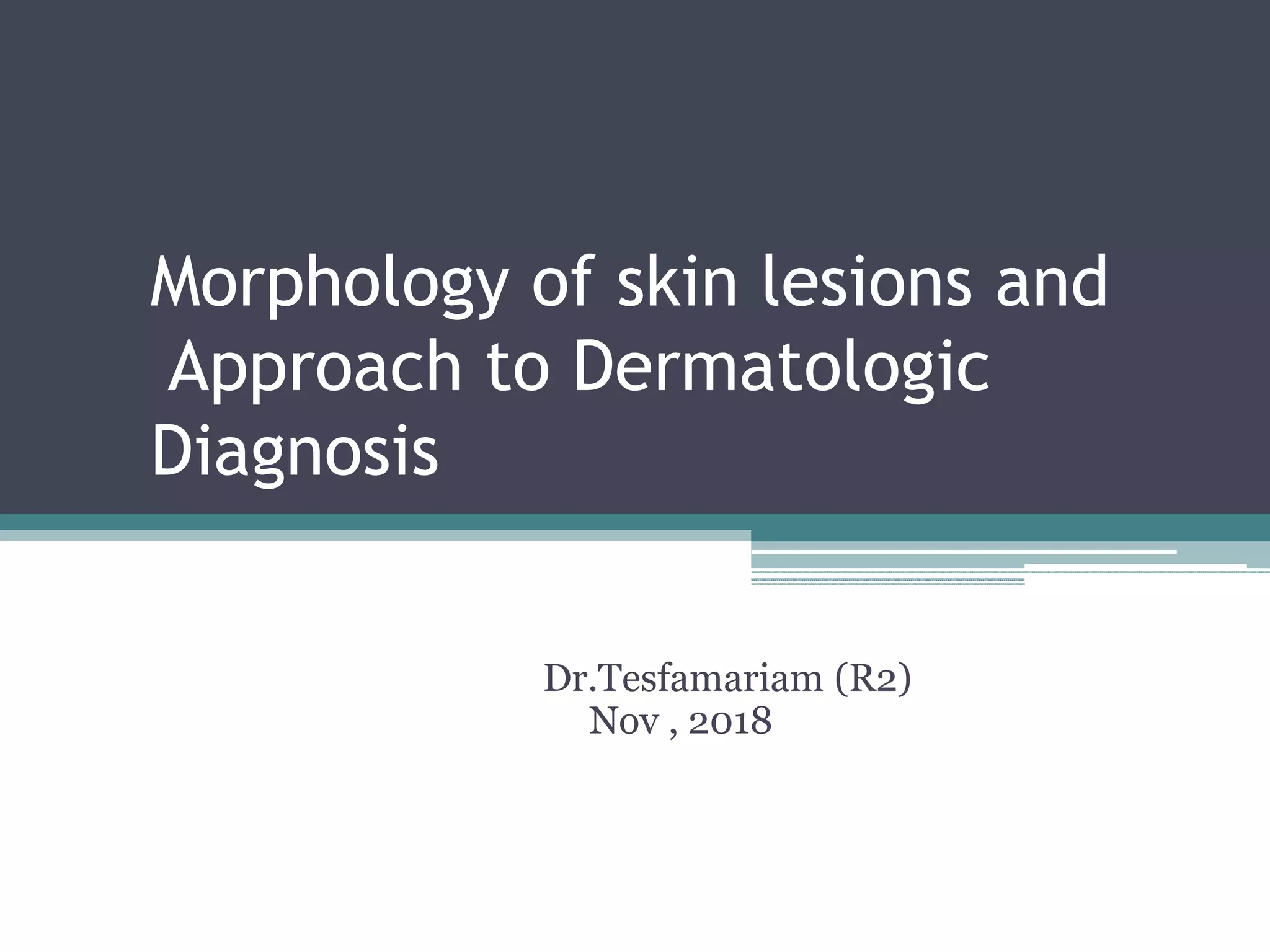 Morphology of skin lesions tim | PDF