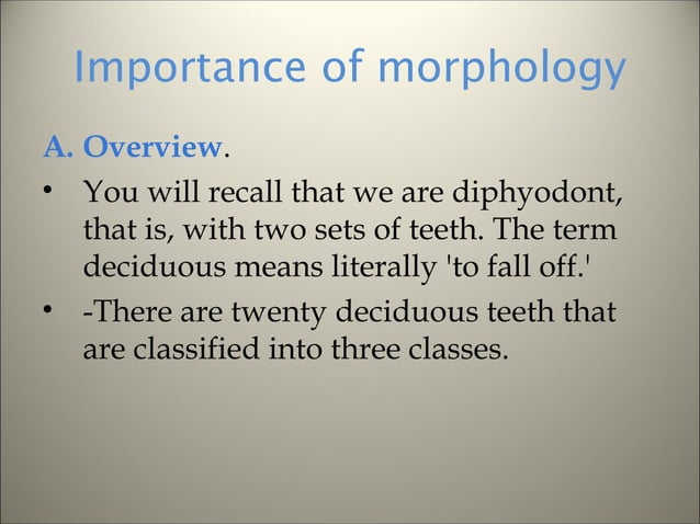 Morphology of tooth | PPT | Dental Health | Diseases and Conditions