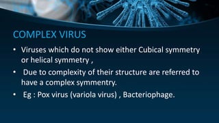 Morphology of virus | PPTX