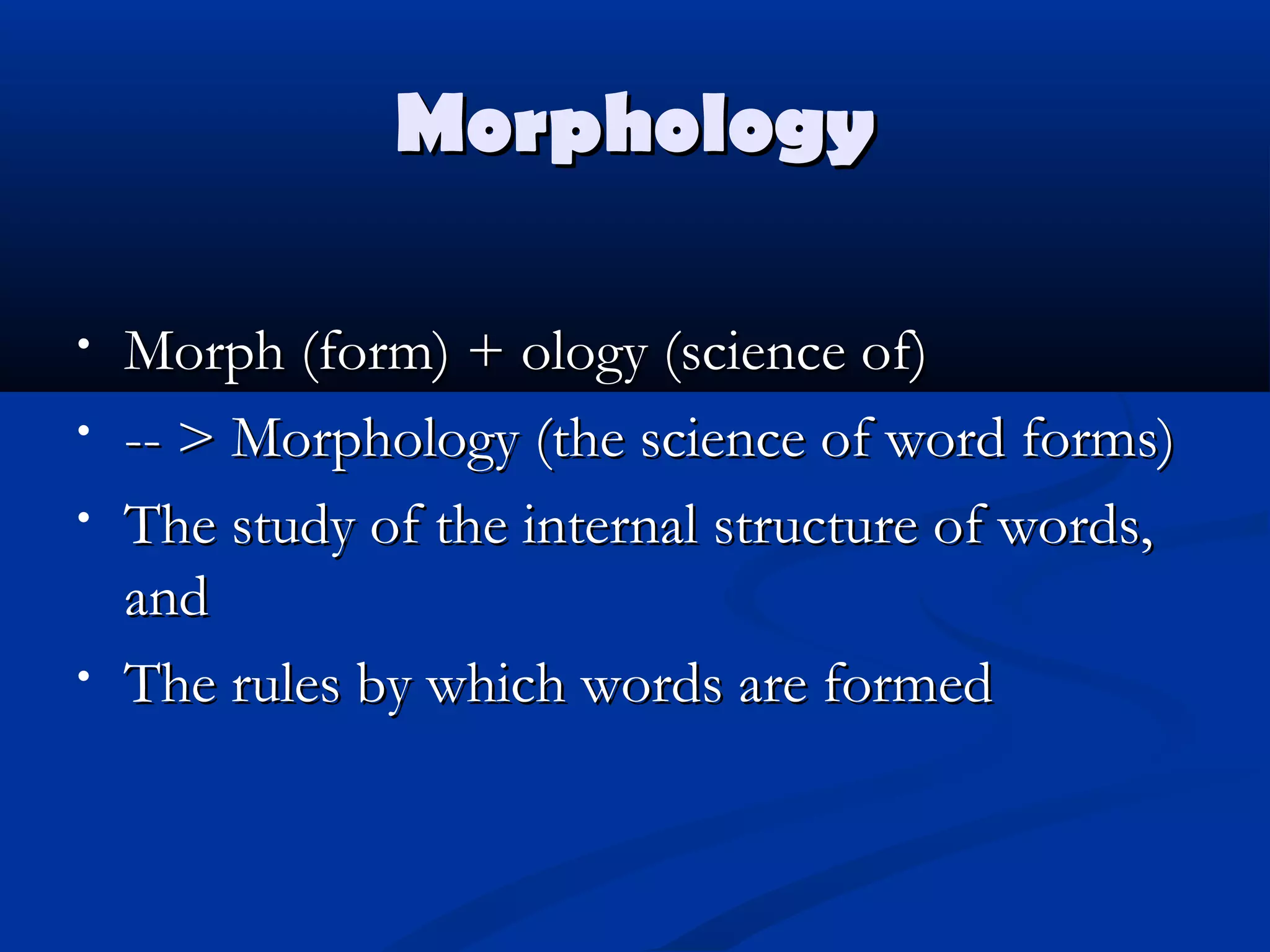 Morphology | PPT