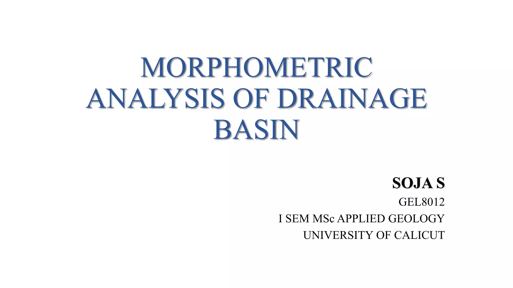 morphometry of drainage basin.pptx