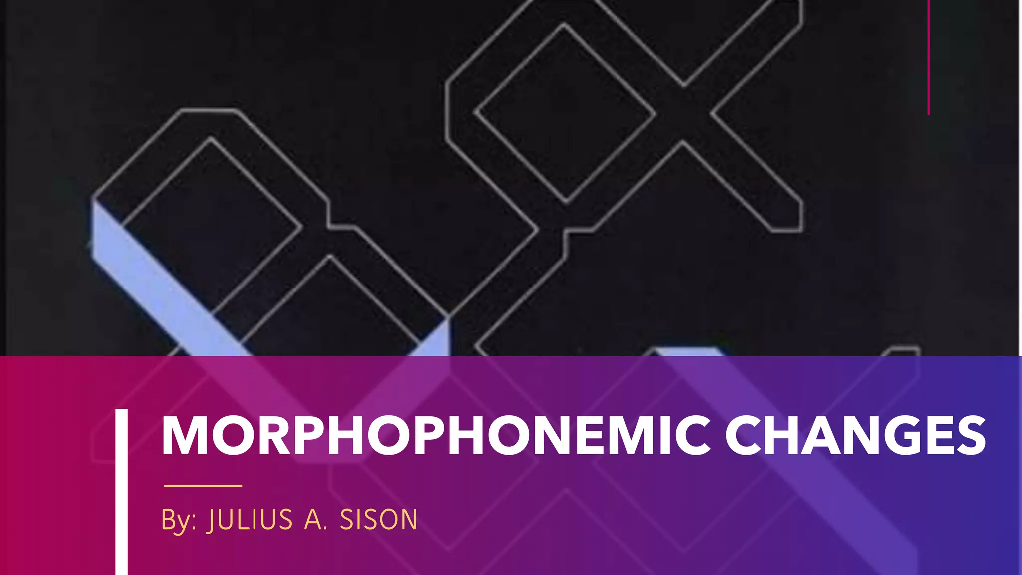 Morphophonemic changes | PPTX