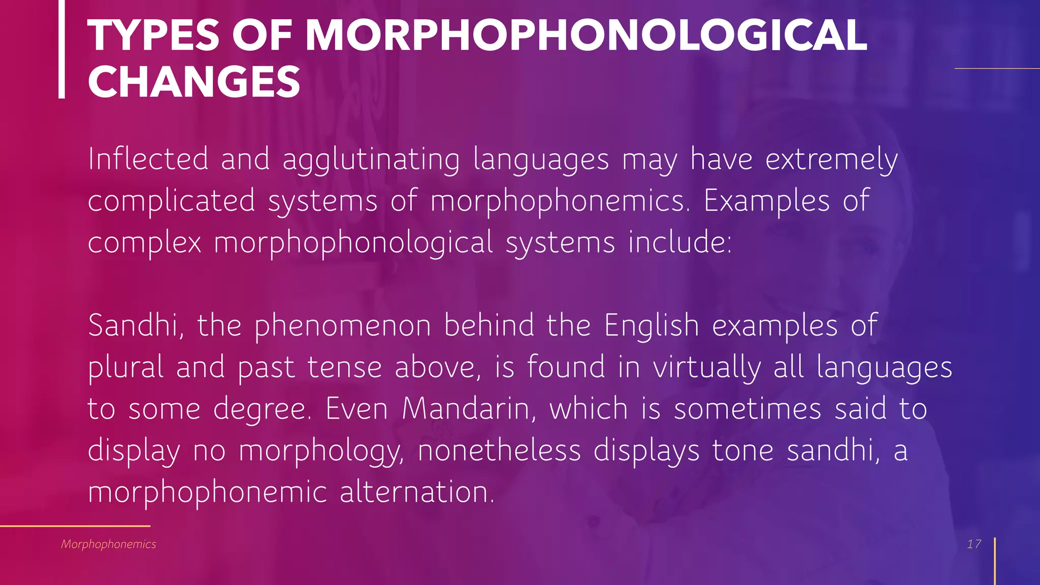Morphophonemic changes | PPTX