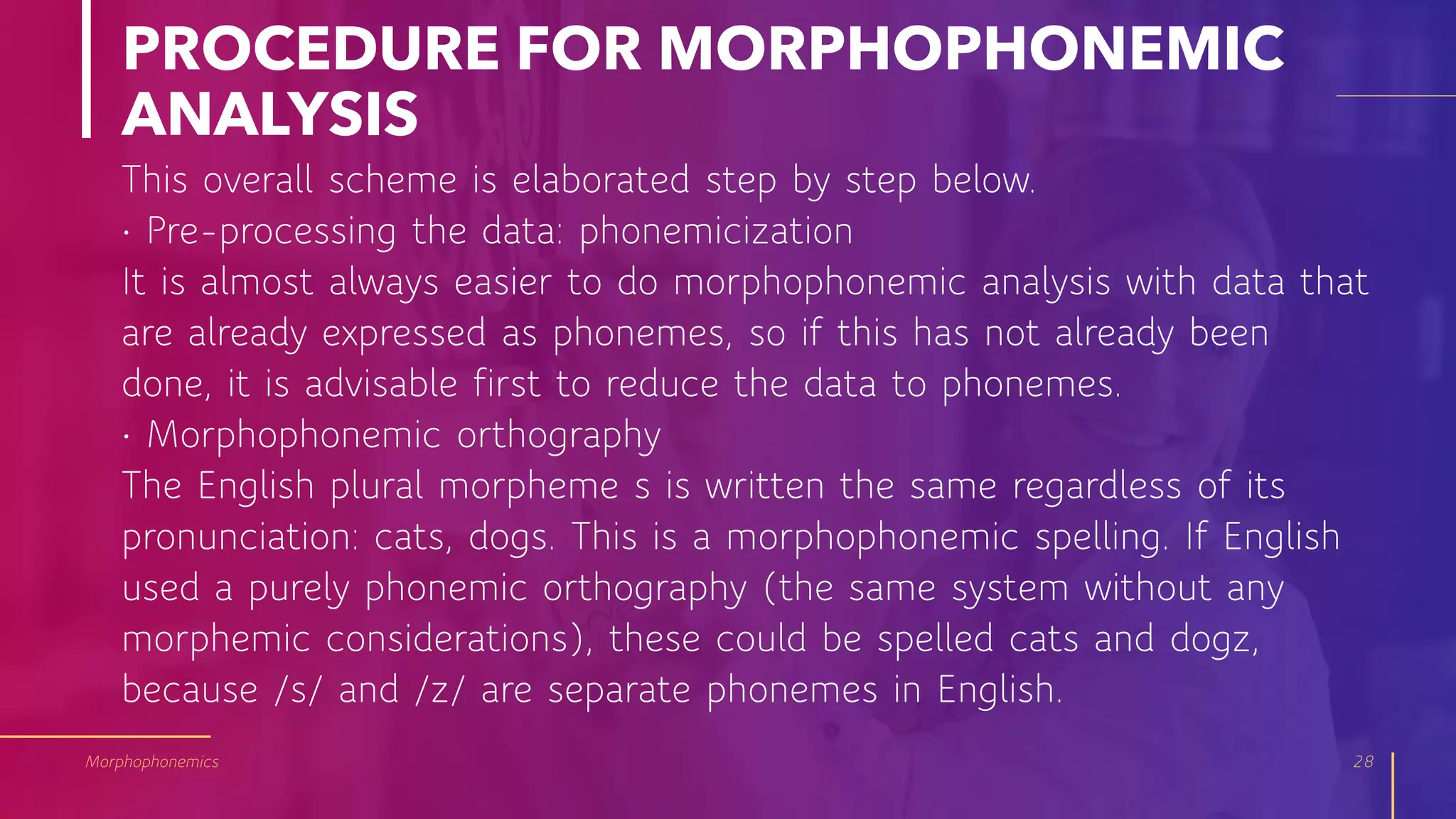 Morphophonemic changes | PPTX
