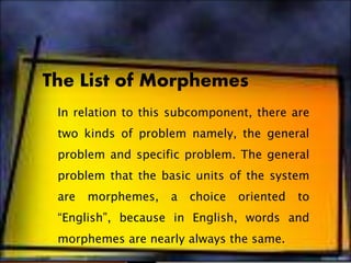 MORPHOSYNTAX: GENERATIVE MORPHOLOGY | PPTX | Science