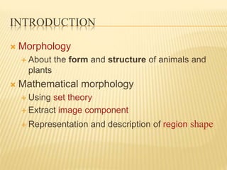 Morphological Image Processing | PPT