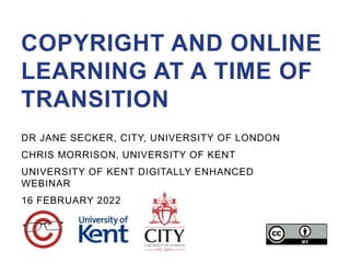 Copyright and Online Learning in a time of transition | PPTX