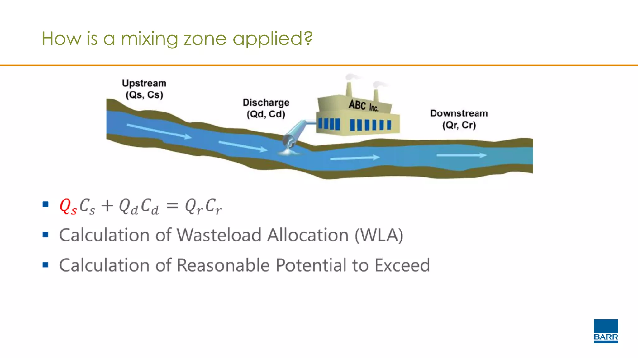 Morrison, Rob, Barr Engineering, Using Mixing Zones Higher in the ...