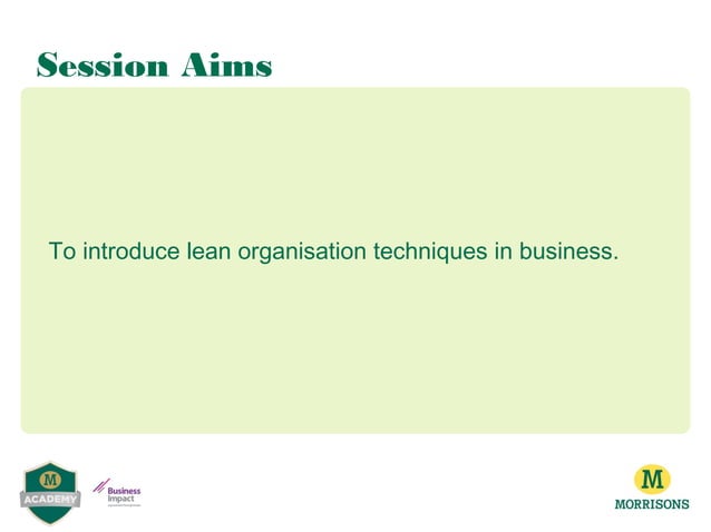 Morrisons session 2 | PPT