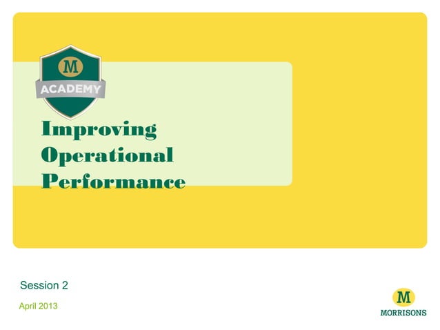 Morrisons session 2 | PPT