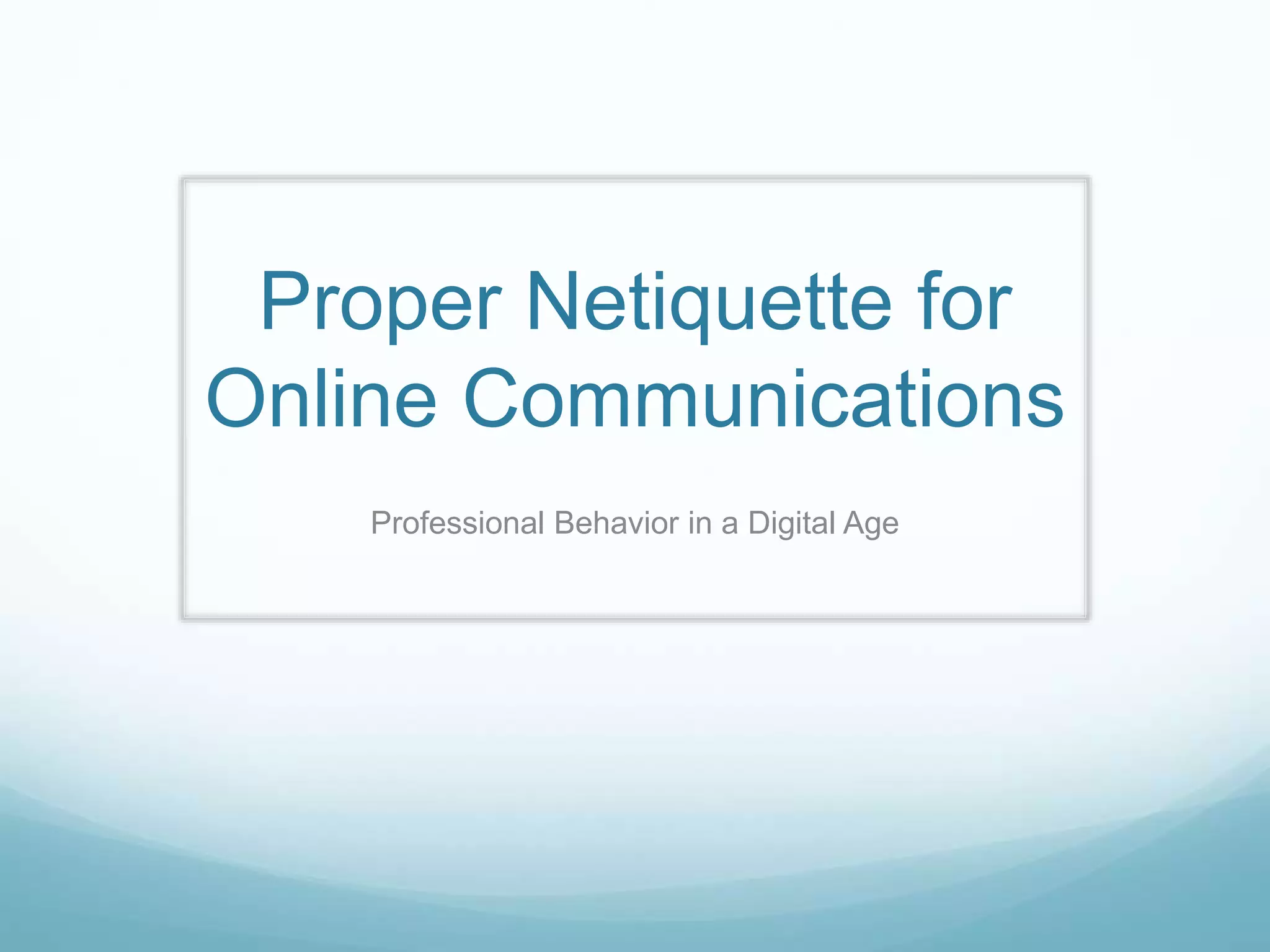 Proper Netiquette | PPT
