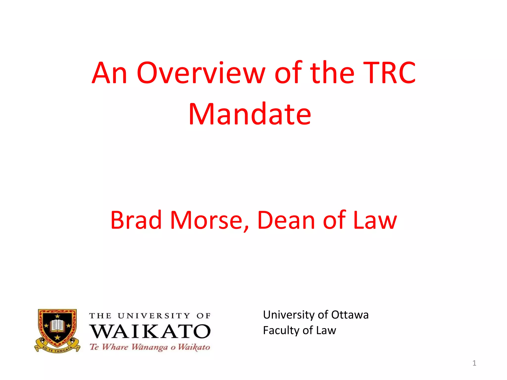 Overview of The TRC Mandate | PPT