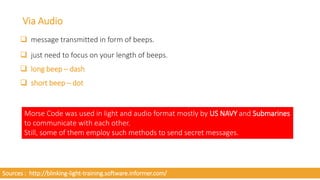 Morse code (-- --- .-. ... . -.-. --- -.. .) | PPTX