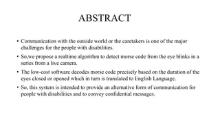 MORSE CODE DETECTION FROM EYE BLINKS.pptx