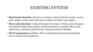MORSE CODE DETECTION FROM EYE BLINKS.pptx