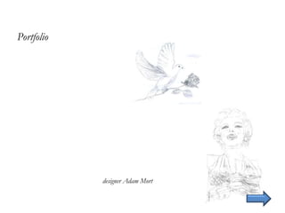 Famous Hollywood Graphic Designer - Adam Louis Mort | PPTX