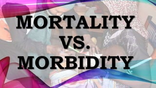 MORTALITY.pptx