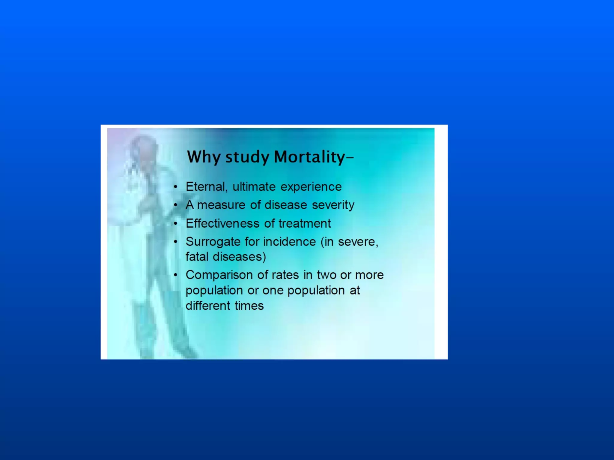 Mortality and mobidity indicators | PPT