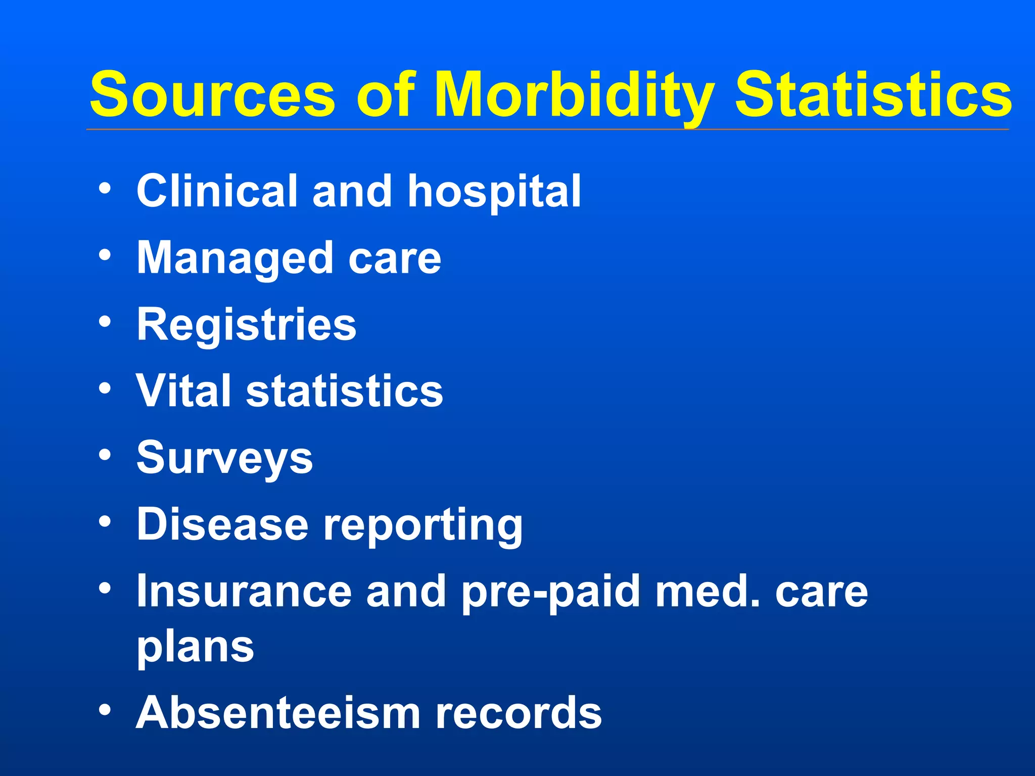 Mortality and mobidity indicators | PPT