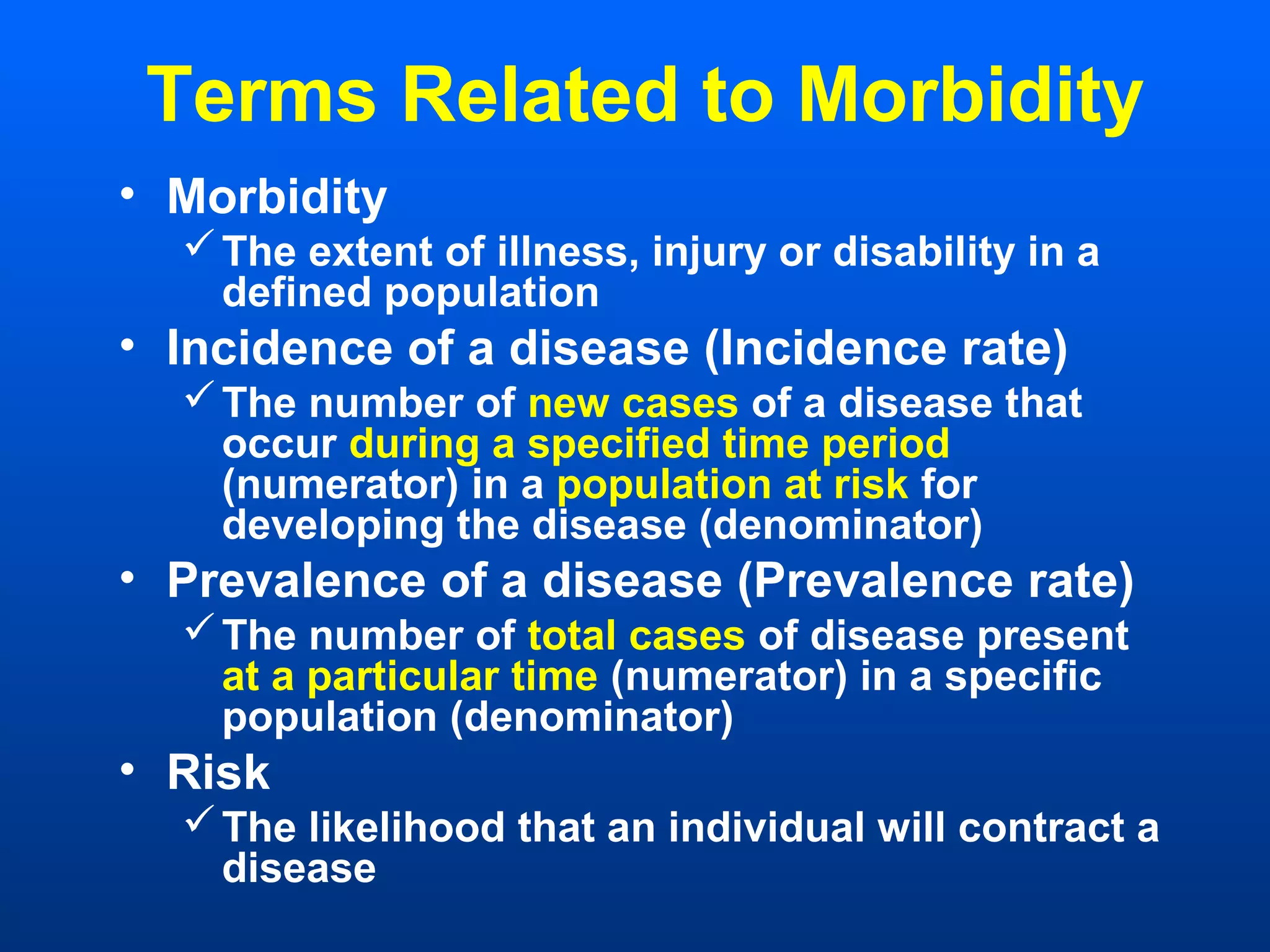 Mortality and mobidity indicators | PPT