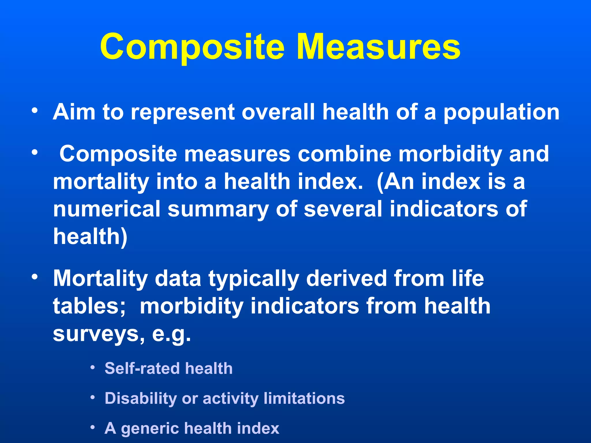 Mortality and mobidity indicators | PPT