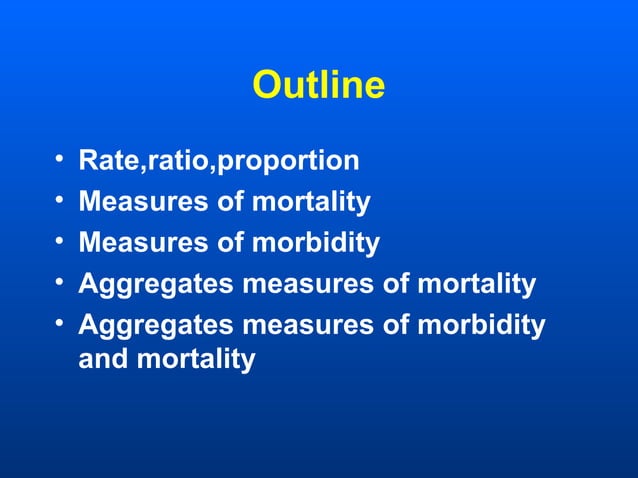 Mortality and mobidity indicators | PPT | Diseases and Conditions ...