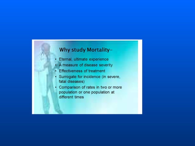 Mortality and mobidity indicators | PPT | Diseases and Conditions ...
