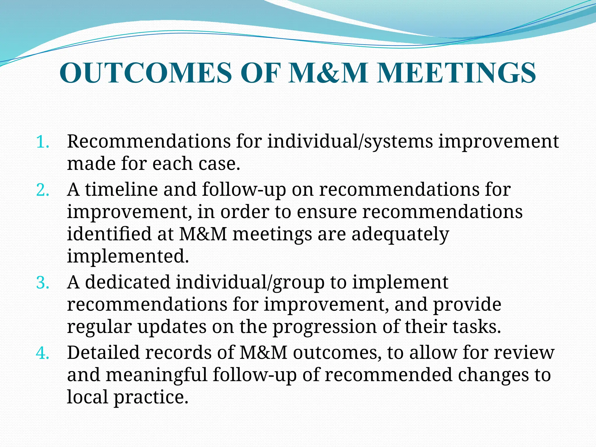 MORTALITY AND MORBIDITY MEETING PRESENTATION.pptx