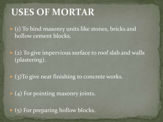 Mortar, Composition of mortar, Types of Mortar, Mixing of Mortar ...