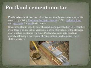 Mortar, Composition of mortar, Types of Mortar, Mixing of Mortar ...