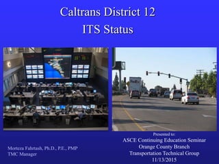 Caltrans District 12 - ITS Status | PDF