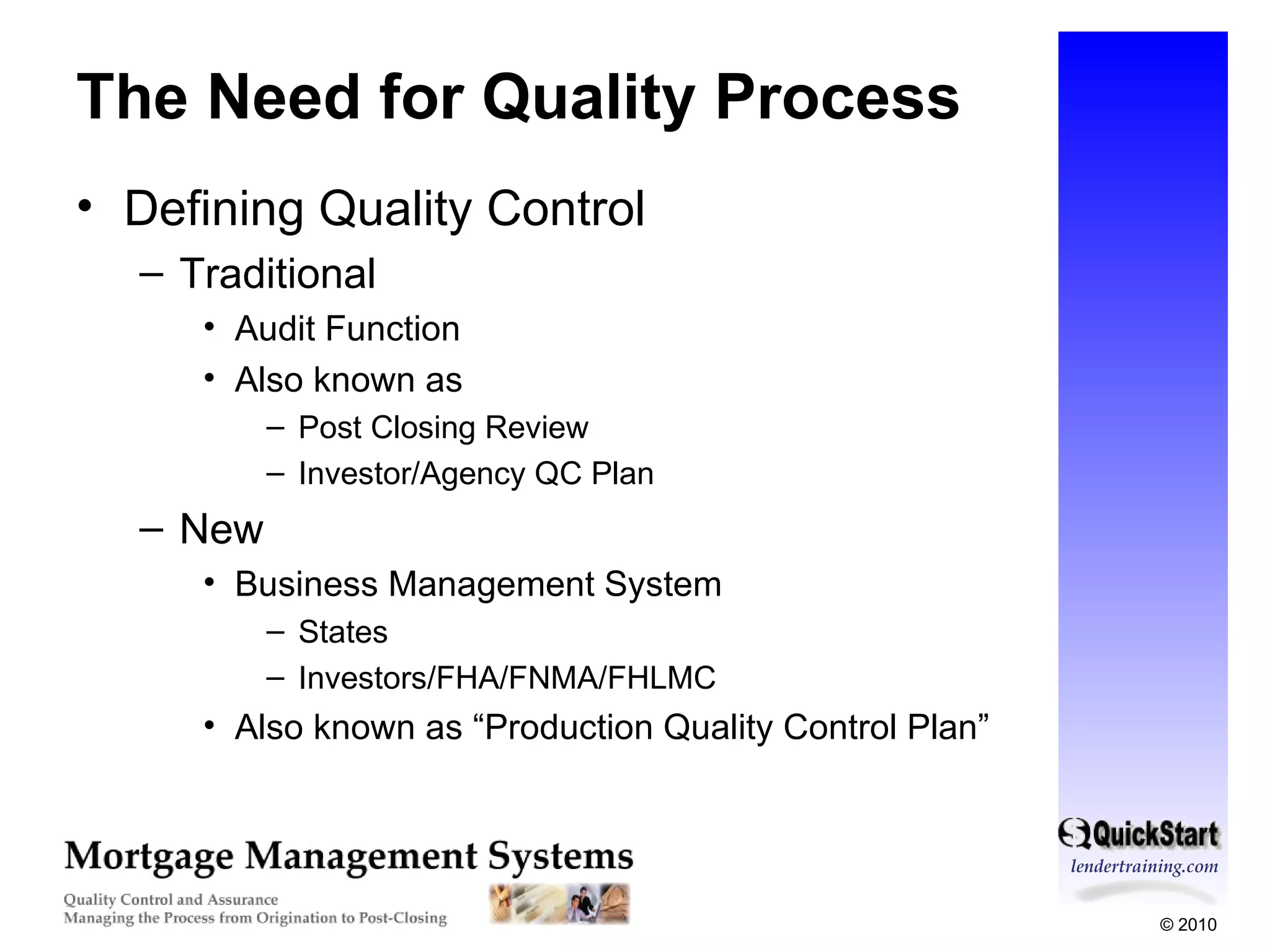 Mortgage Quality Control - Managing the Process | PPT