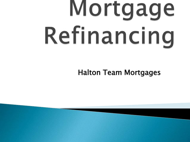 Mortgage refinancing | PPT