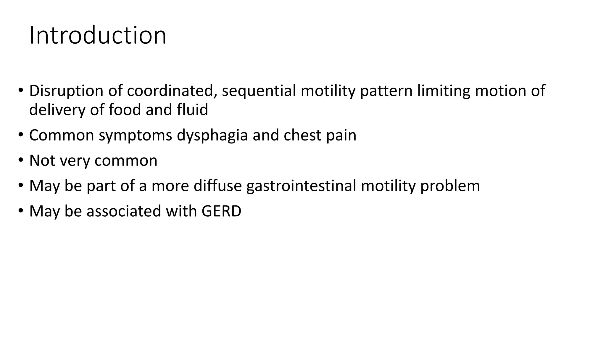 Mortility disorder of oesophagus | PPTX
