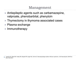 Morvan Syndrome | PPTX | Brain and Nervous System Disorders | Diseases ...