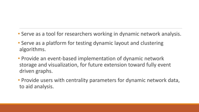 Visualization and Analysis of Dynamic Networks | PPT