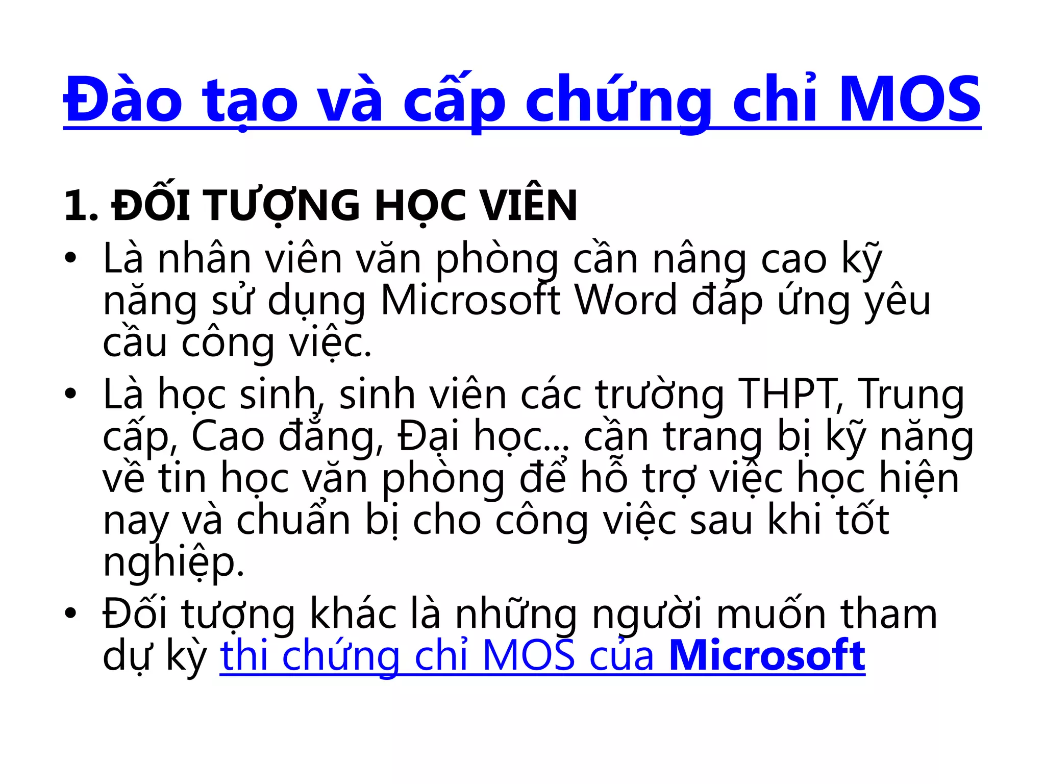 Thi lay chung chi MOS | PPT