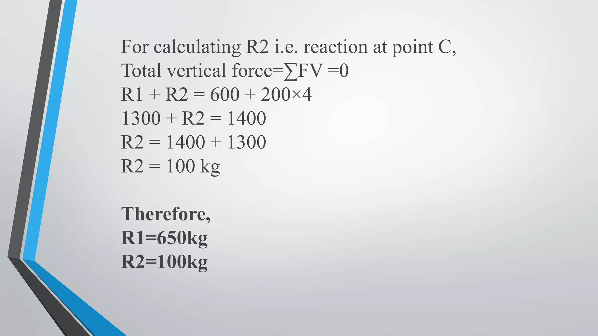 Types of loads, beams, support and support reaction calculation | PPTX
