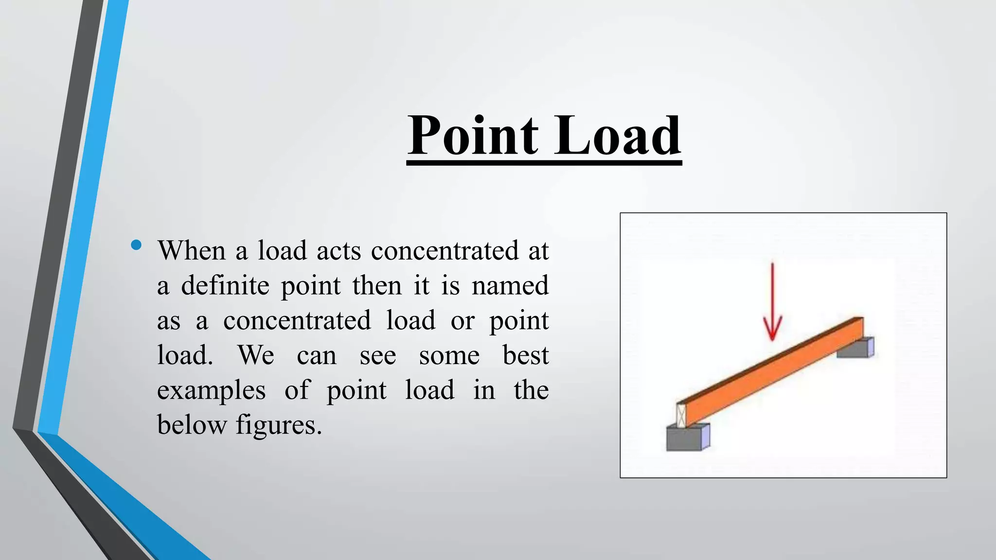 Types of loads, beams, support and support reaction calculation | PPTX