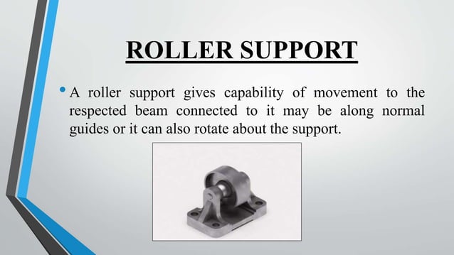 Types of loads, beams, support and support reaction calculation | PPTX