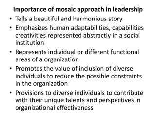 Mosaic leadership approach to address pluralism | PPT