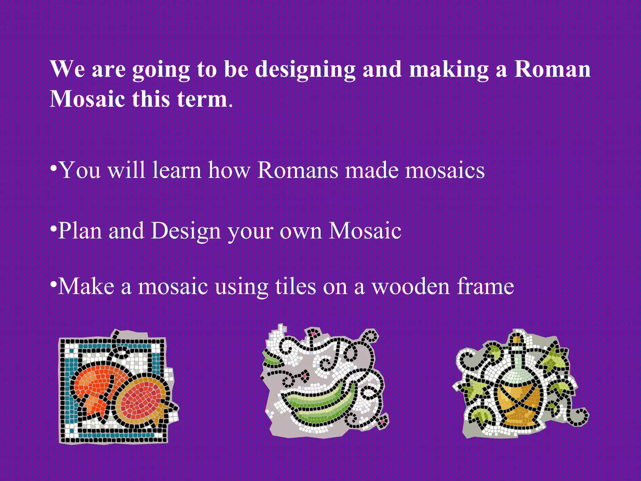 Mosaics | PPT