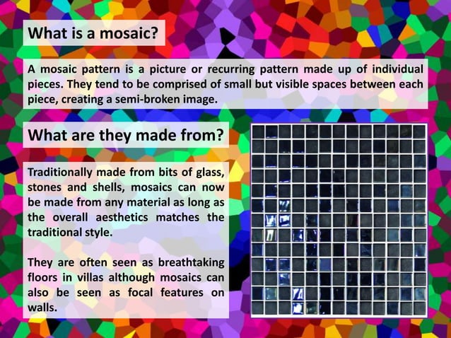 Introduction to the World of Mosaics | PPTX | Interior Decorating ...