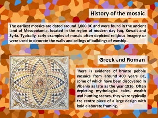 Introduction to the World of Mosaics | PPTX
