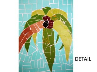 Mosaics' examples | PPTX